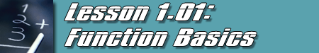 Lesson 1.01: Function Basics